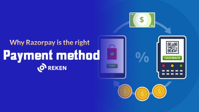 Why Razorpay is the right payment method - Reken.io - Smart Receipt Solution
